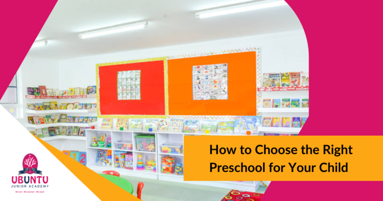 How To Choose The Right Preschool For Your Child: 17 Tips